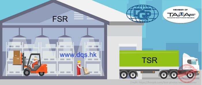 Upgrade to TAPA FSR 2020 運輸資產保護協會 - 設施安全要求 升級 - DQS HK | 德國體系認證集團 成員